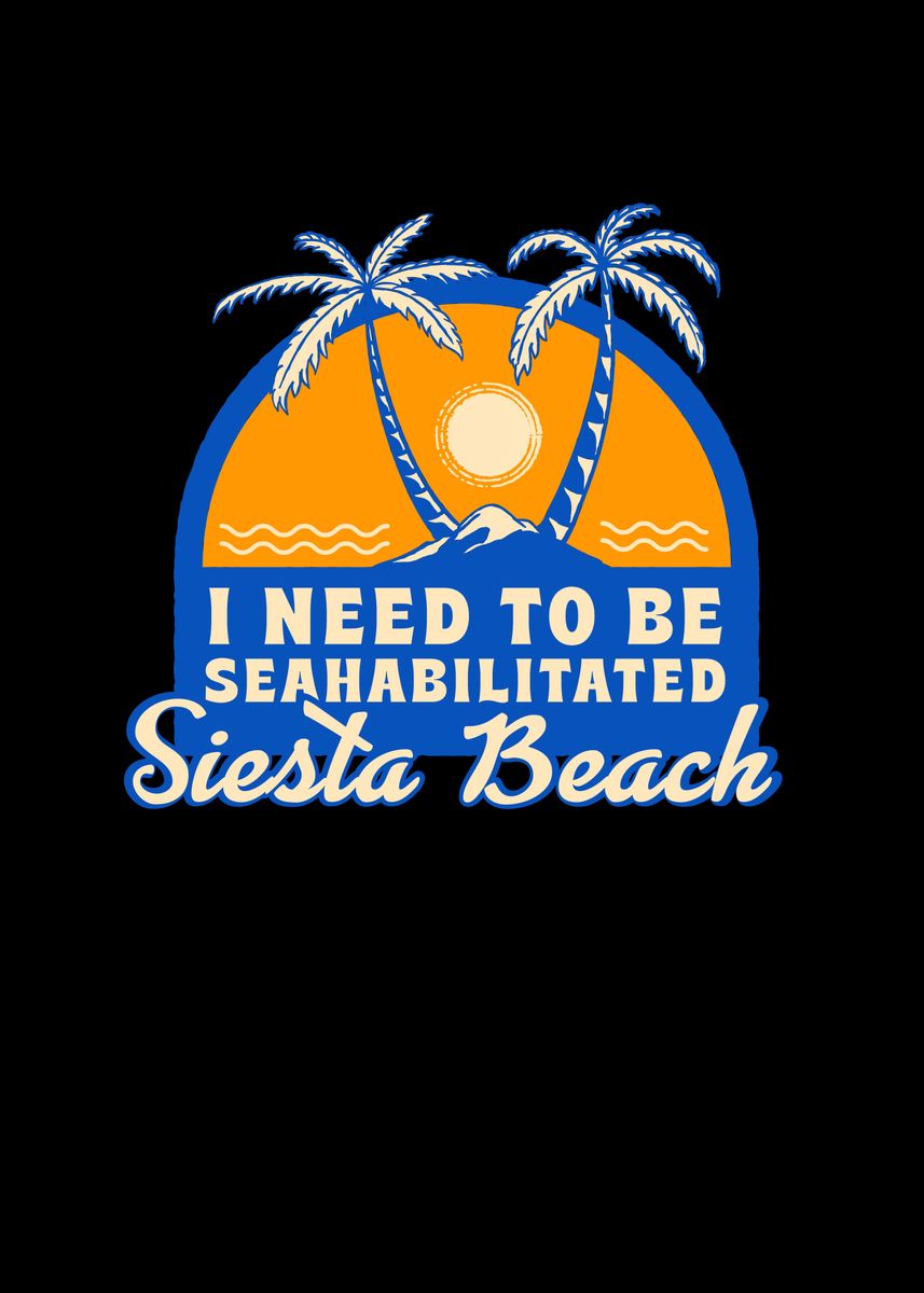 'Siesta Beach Summer Funny' Poster, picture, metal print, paint by ...