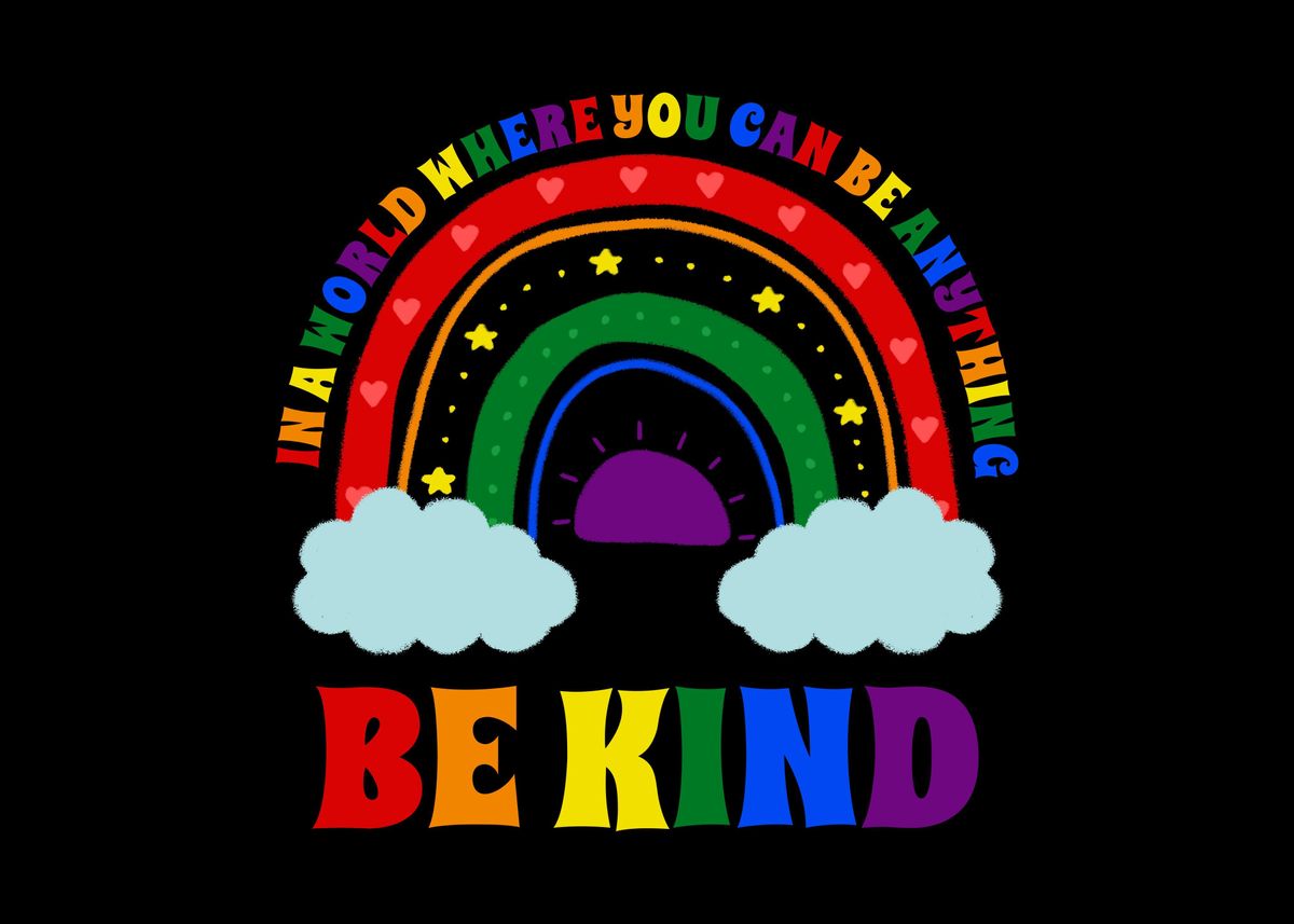 'Be Kind Rainbow' Poster by queerappear | Displate
