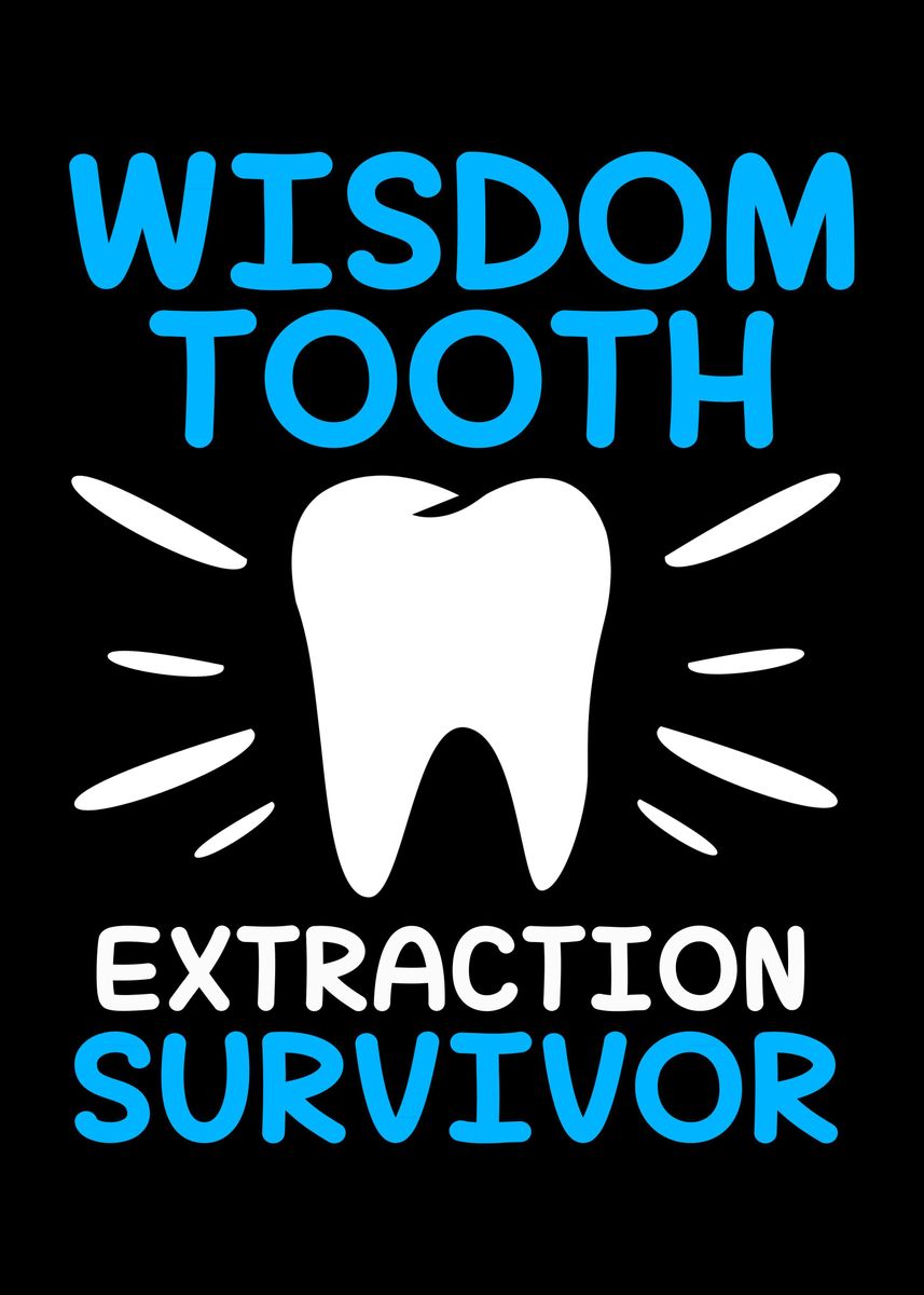 'Wisdom Tooth' Poster, picture, metal print, paint by FunnyGifts | Displate