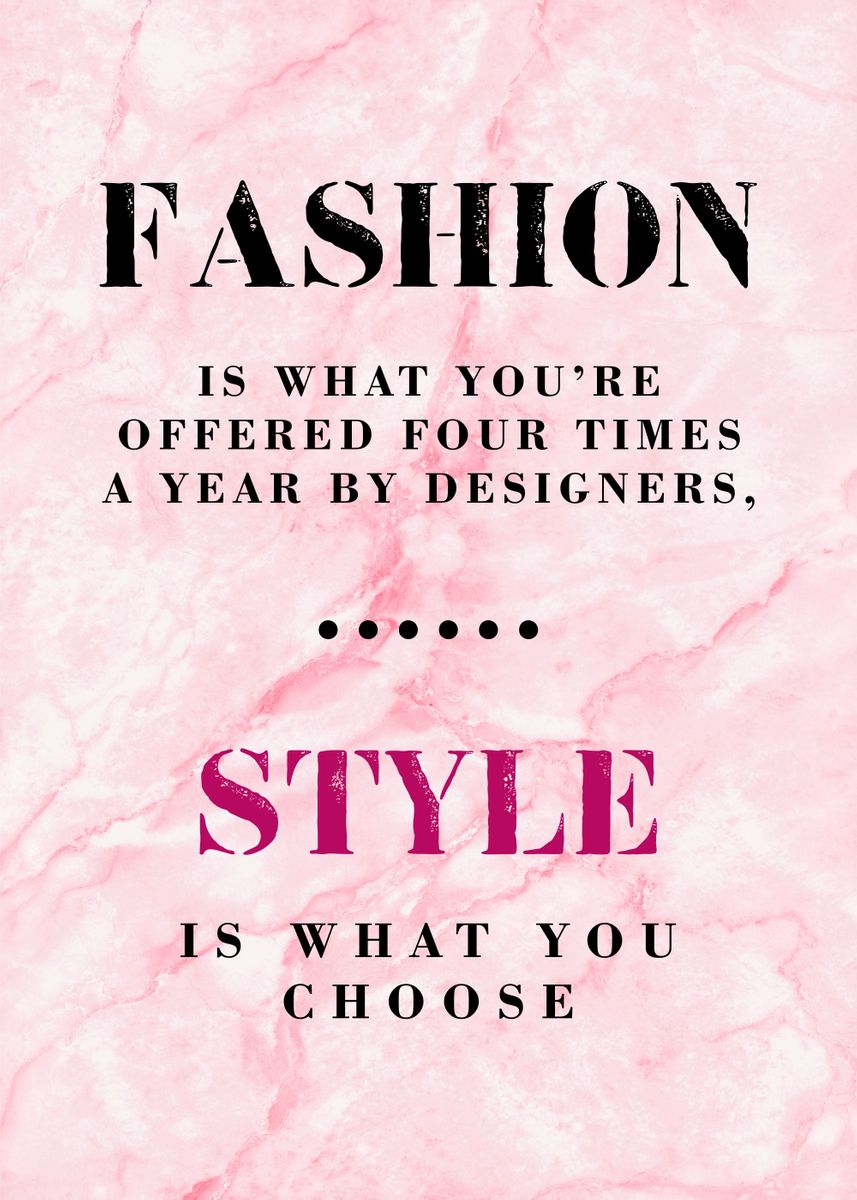 'motivation fashion quotes' Poster by Limited edition Exclusive ...