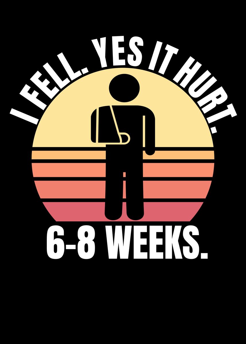 'I Fell Yes It Hurt 68' Poster, picture, metal print, paint by bobbyMC ...