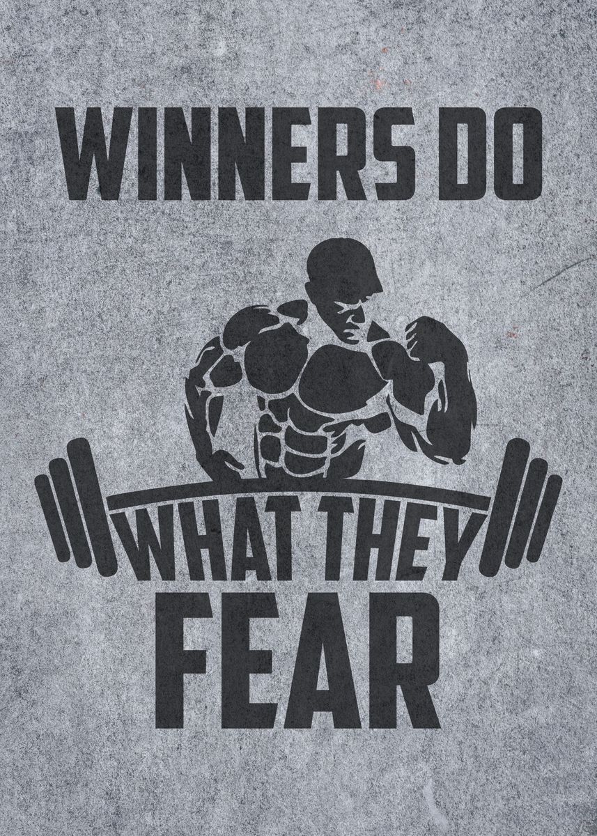 'Winners Do What They Fear' Poster, picture, metal print, paint by ...