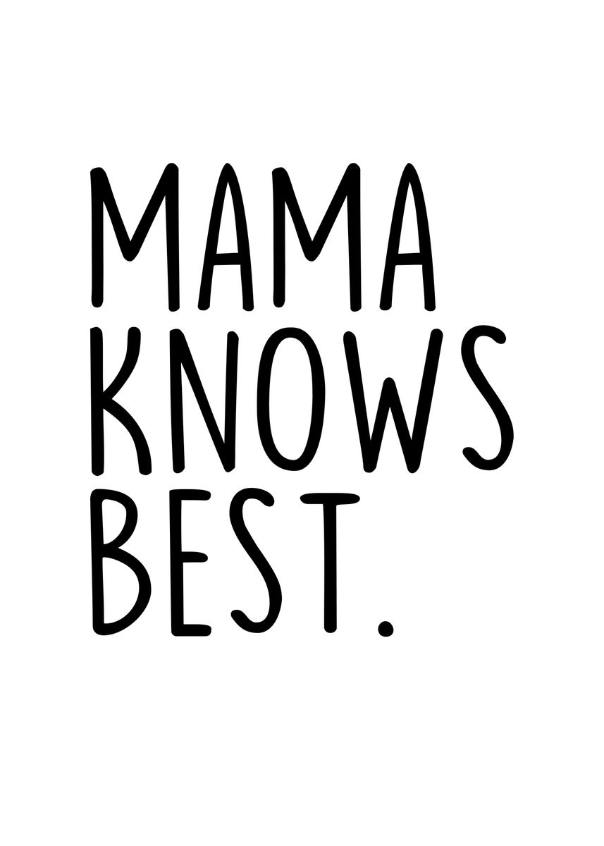 'Mama Knows Best' Poster by Francois Ringuette | Displate