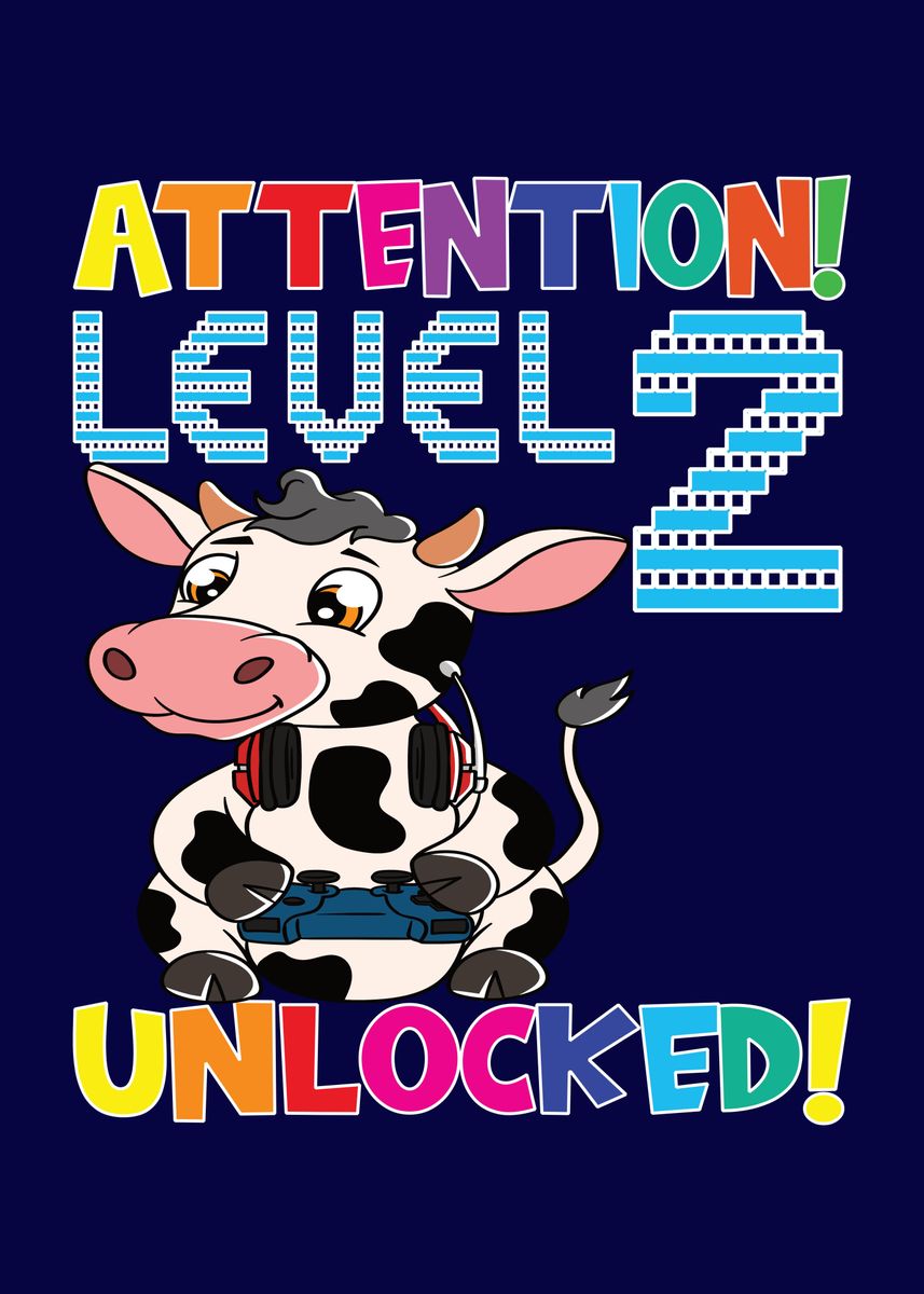 'Attention Level 2 Unlocked' Poster, picture, metal print, paint by ...