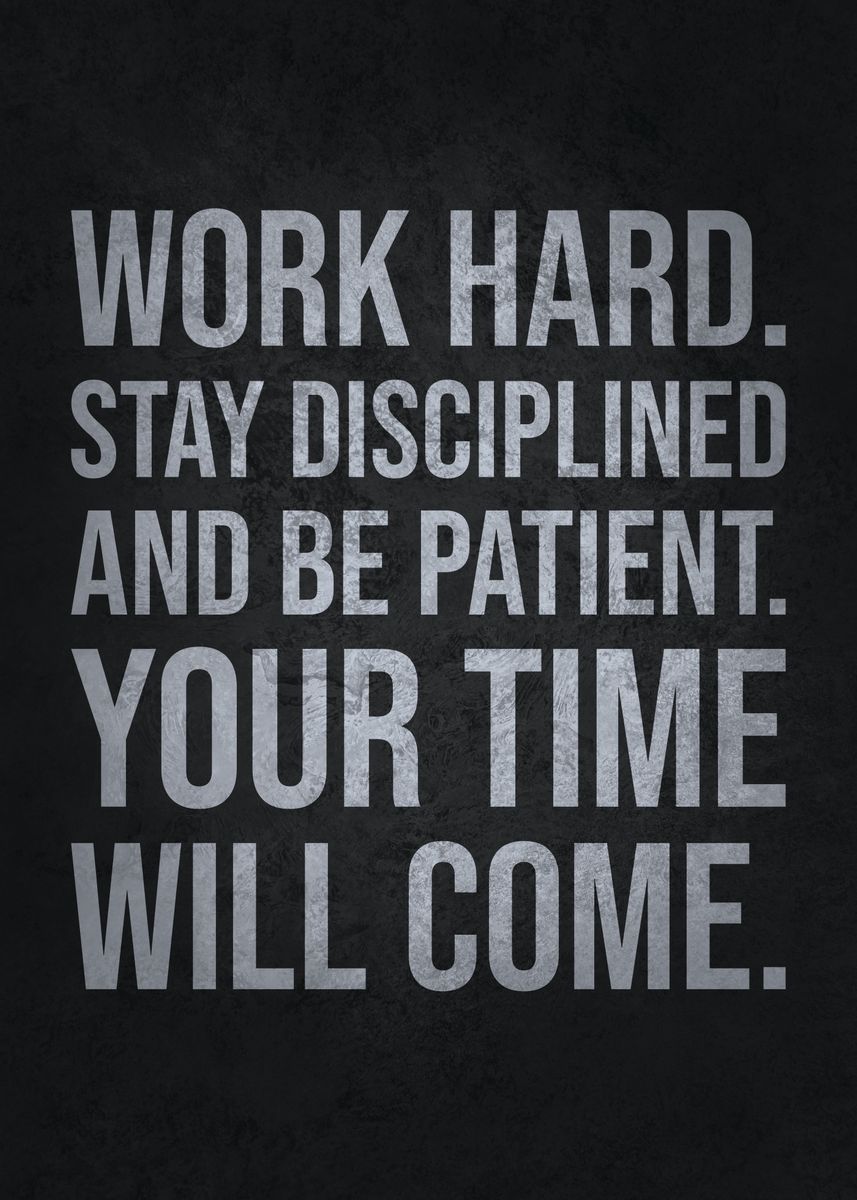 'Work Hard Stay Disciplined' Poster by CHAN | Displate
