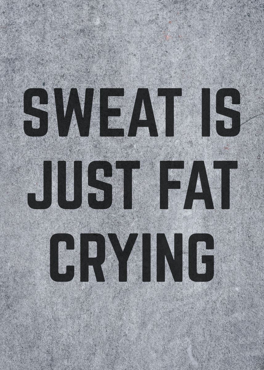 'Sweet is Just Fat Crying' Poster, picture, metal print, paint by ...