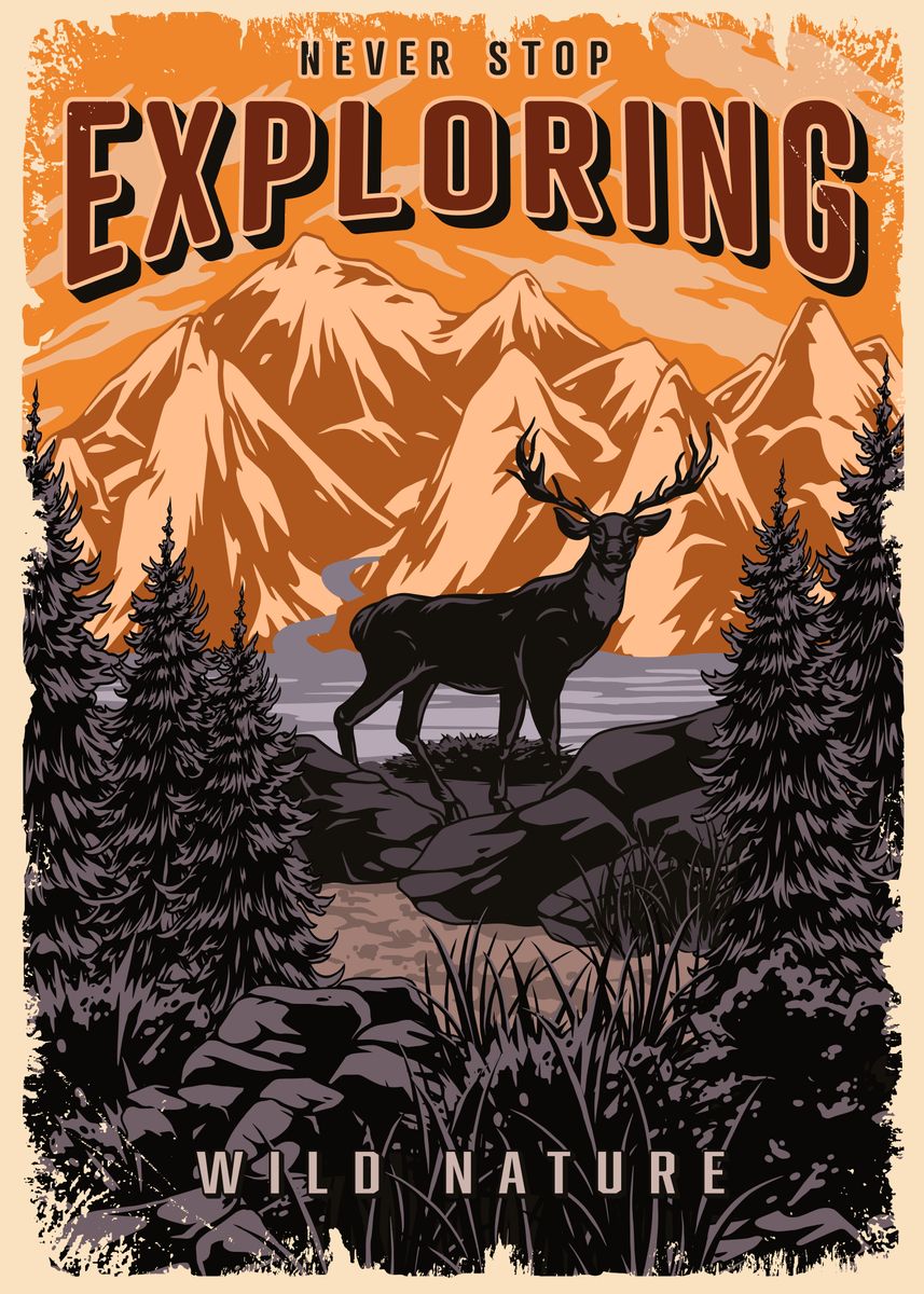 'Never Stop Exploring' Poster, picture, metal print, paint by dkDesign ...