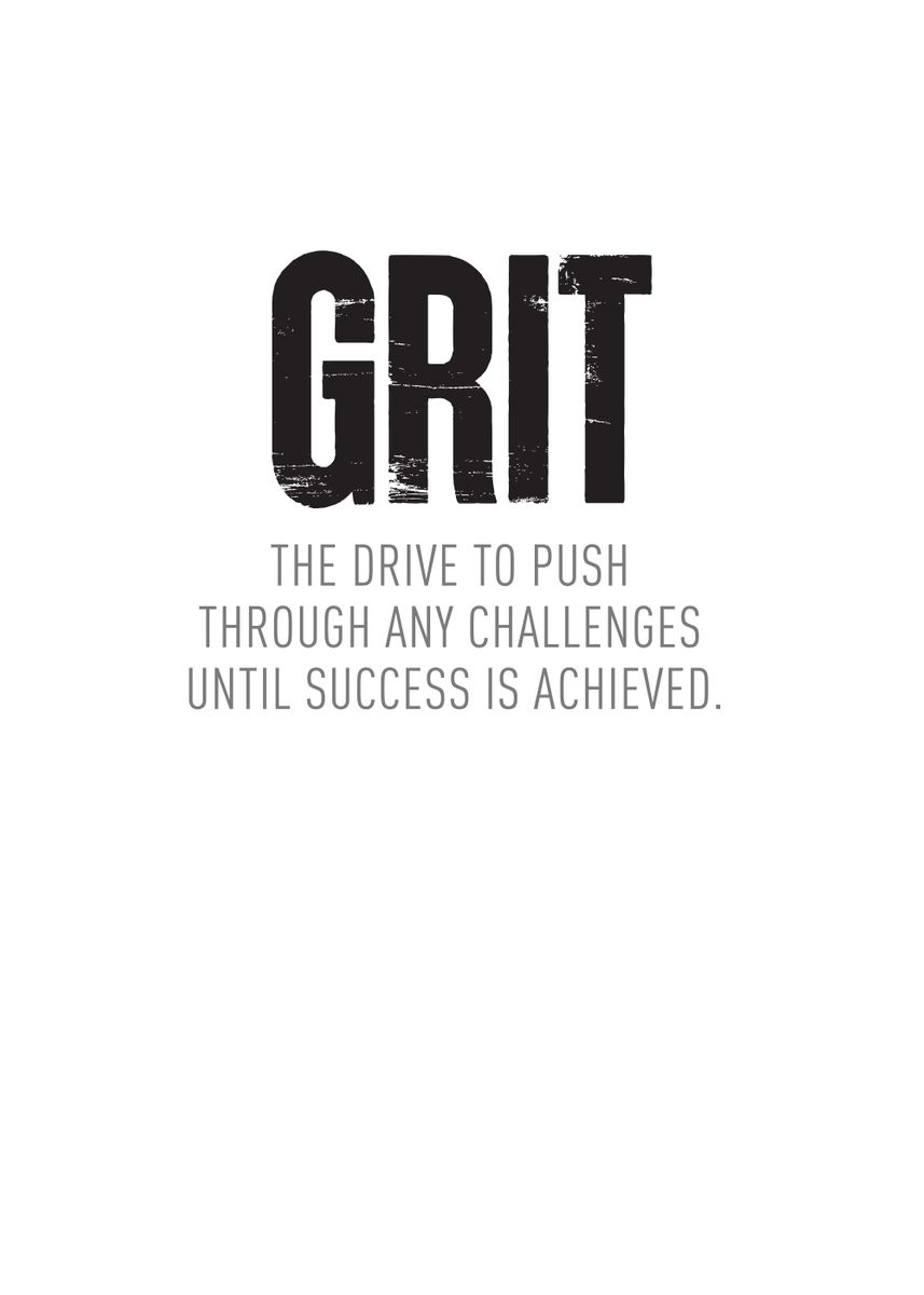 'Grit Hustle Motivation' Poster, picture, metal print, paint by Pong ...