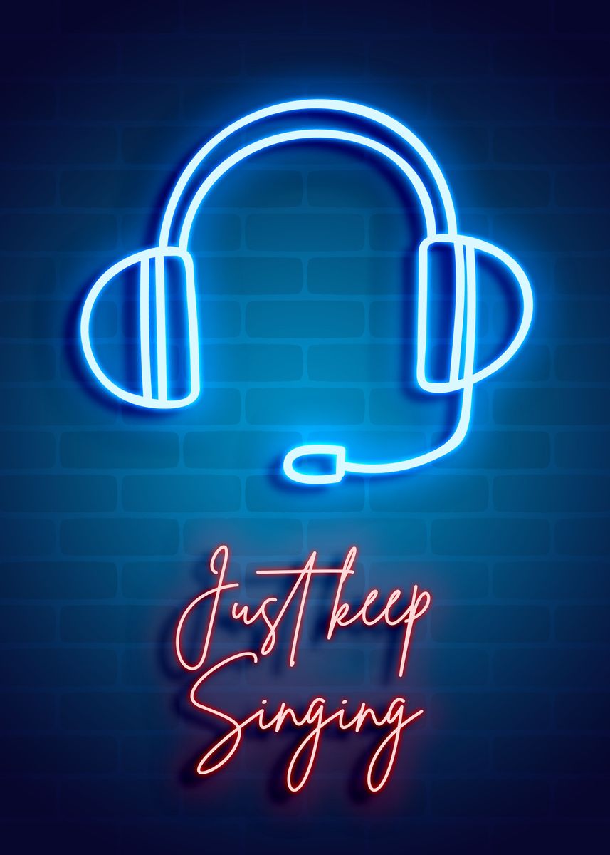 'just keep singing' Poster by dam art | Displate