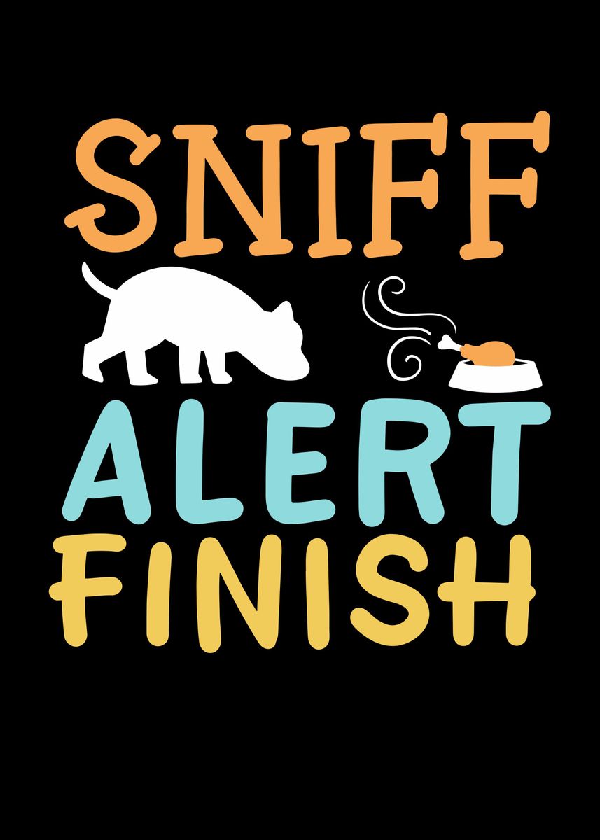 'Sniff Alert Finnish' Poster, picture, metal print, paint by Uwe ...