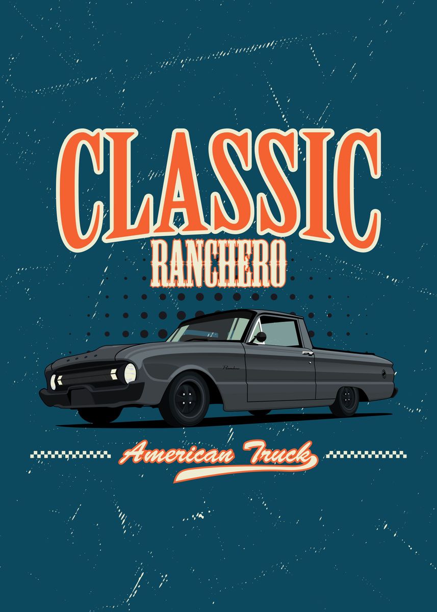 'Classic truck ranchero' Poster, picture, metal print, paint by ...