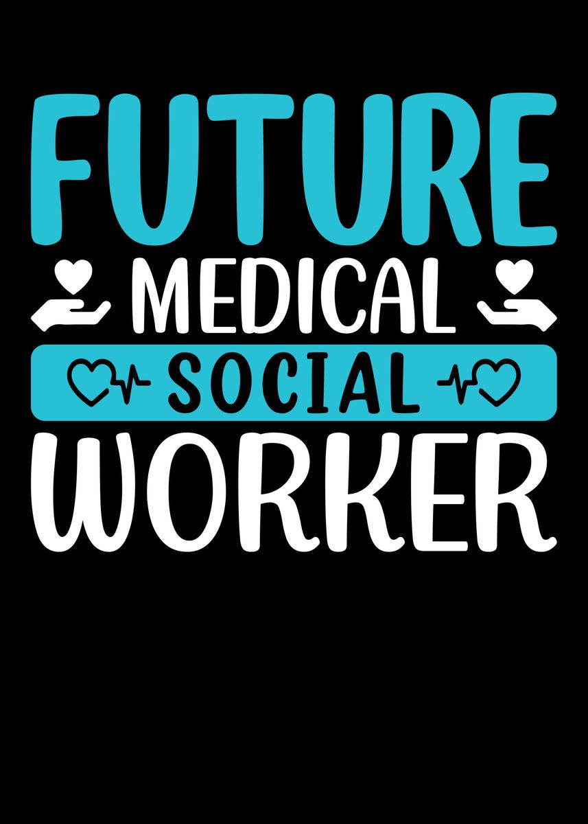 'Future Social Worker' Poster by Lukes Pixel Studio | Displate