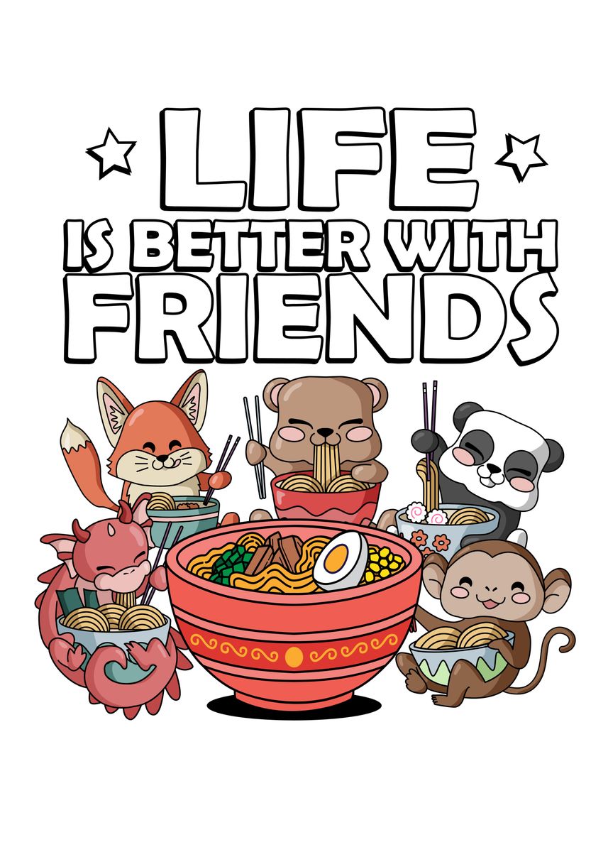 'Life Is Better With friend' Poster, picture, metal print, paint by ...