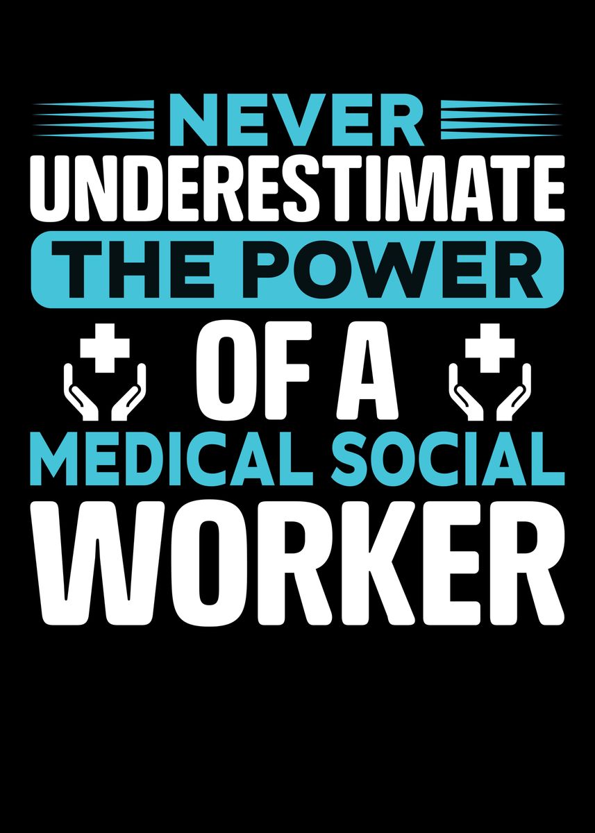 'Medical Social Worker' Poster, picture, metal print, paint by Lukes ...