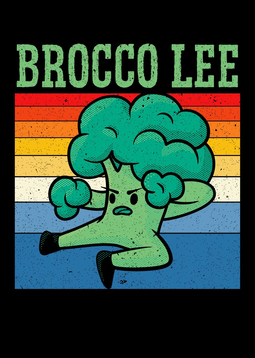 'Brocco Lee Brocolli' Poster, picture, metal print, paint by NAO | Displate