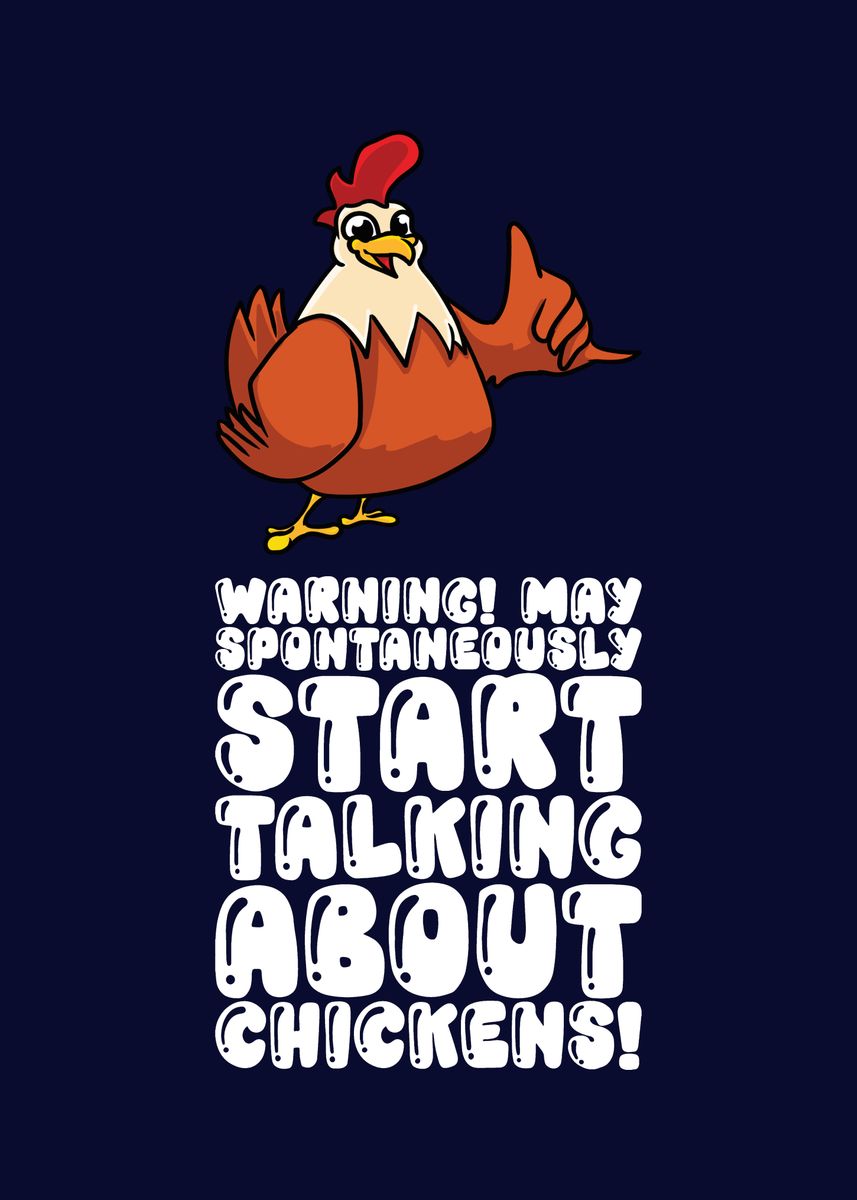 'Talk About Chickens' Poster, picture, metal print, paint by MzumO ...