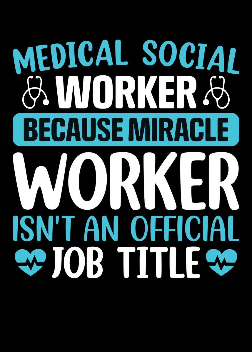 'Medical Social Worker' Poster by Lukes Pixel Studio | Displate