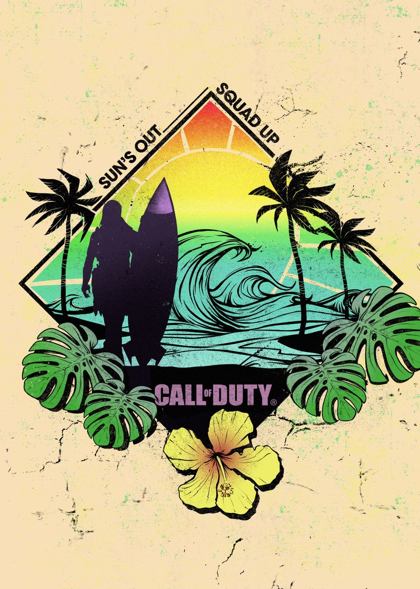 'Sun's out, squad up' Poster, picture, metal print, paint by Call of ...