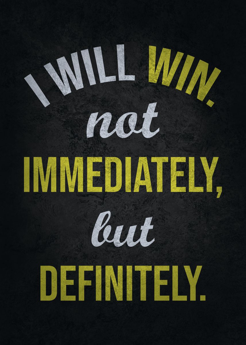 'I Will Win' Poster by CHAN | Displate