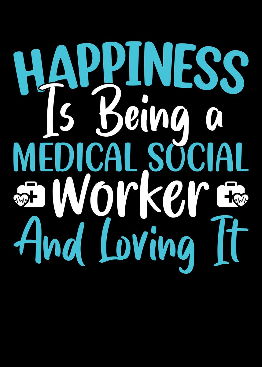 'Medical Social Worker' Poster, picture, metal print, paint by Lukes ...