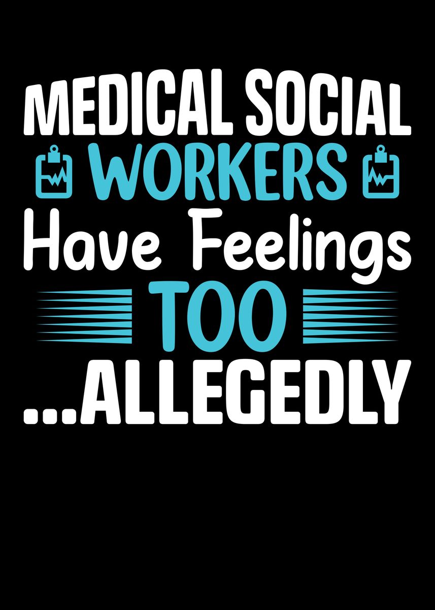 'Medical Social Workers' Poster, picture, metal print, paint by Lukes ...