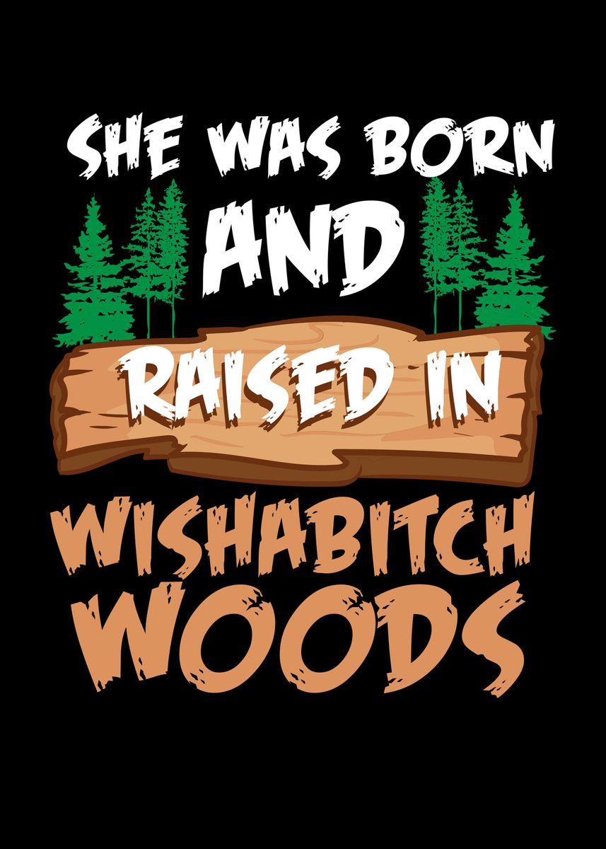 'Wishabitch Woods' Poster, picture, metal print, paint by Uwe Seibert ...