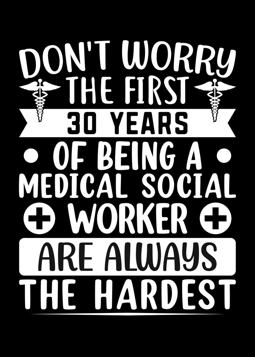 'Medical Social Worker' Poster, picture, metal print, paint by Lukes ...