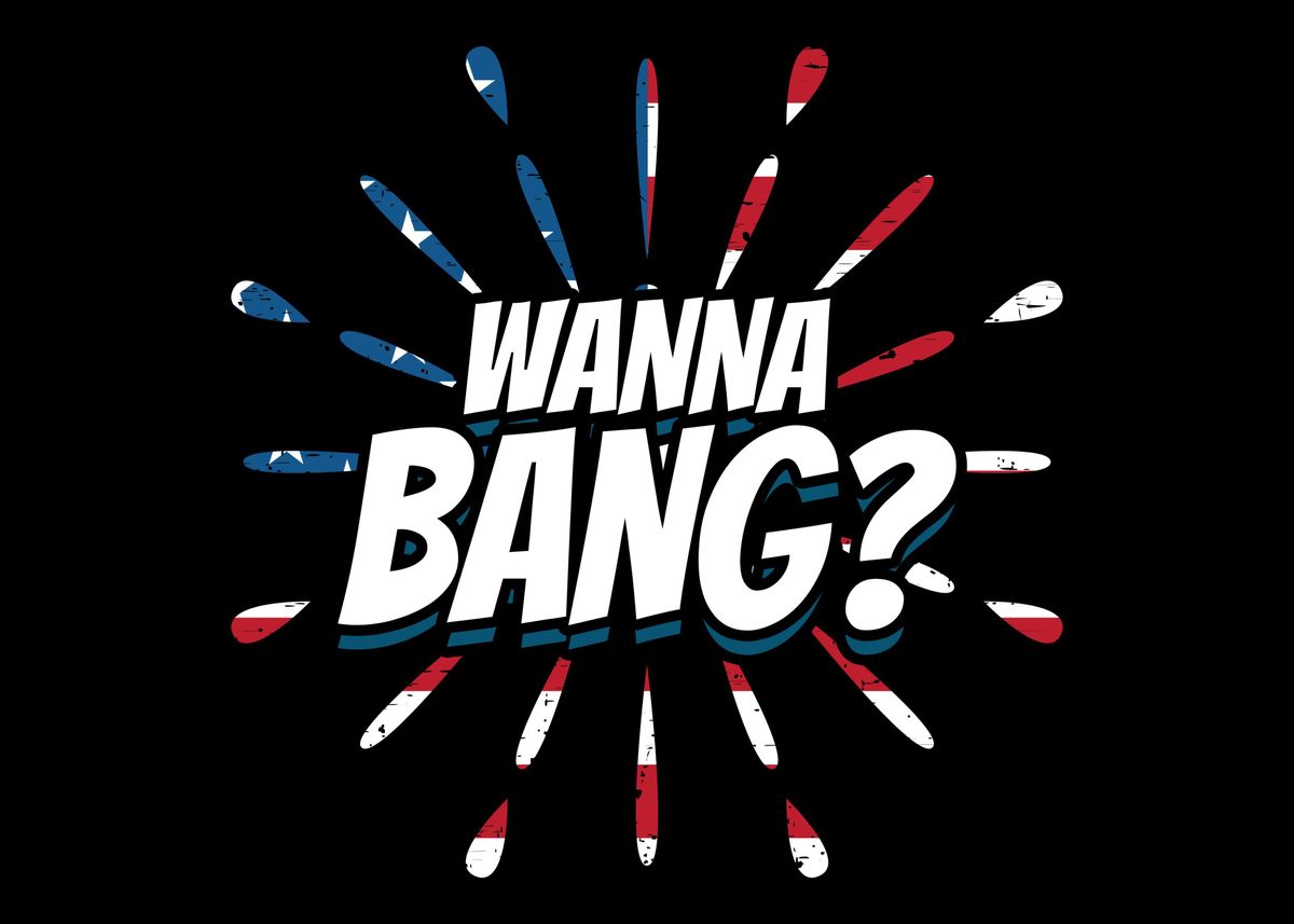 '4th July Adult Humor' Poster by professionaldesigns | Displate