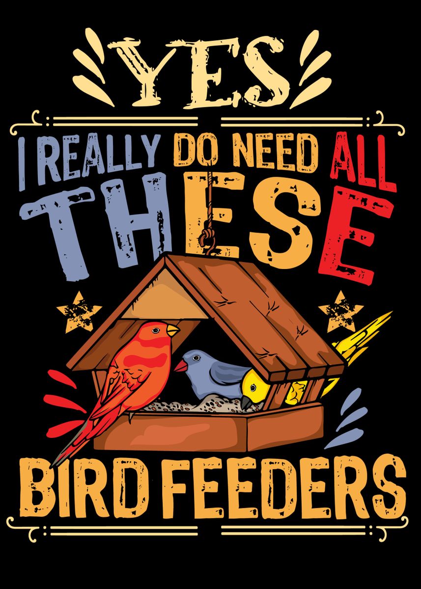 'Bird Feeder Bird Watching' Poster, picture, metal print, paint by ...