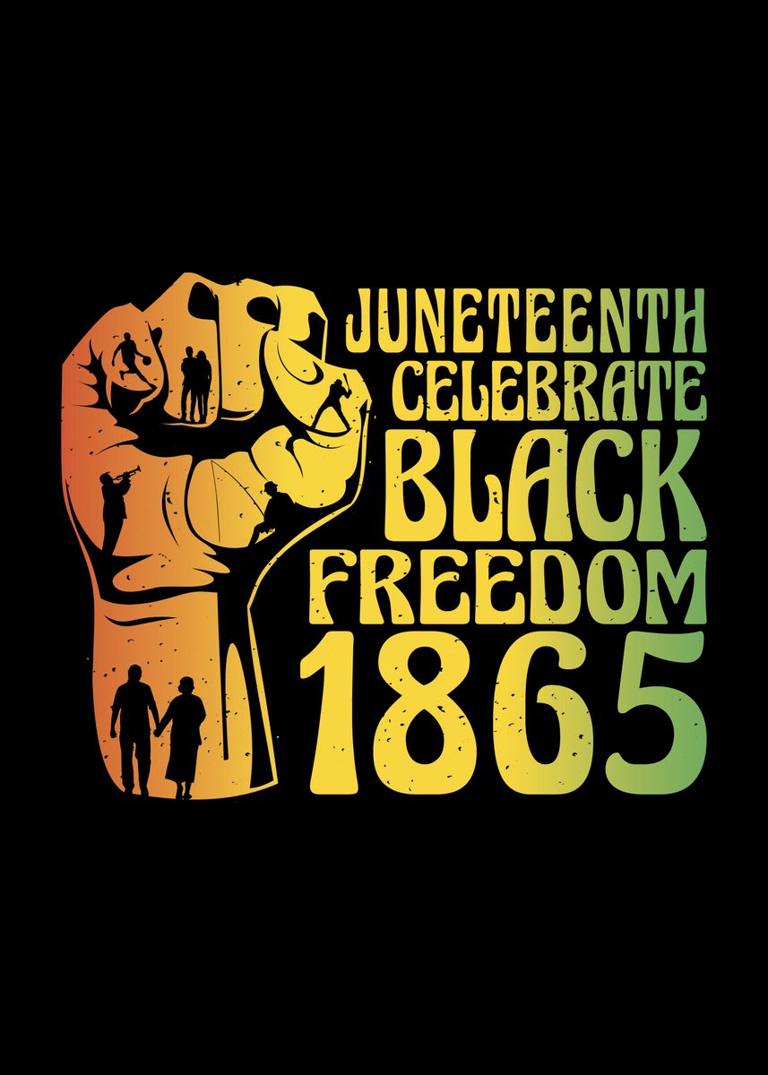 'Juneteenth black freedom' Poster, picture, metal print, paint by ...