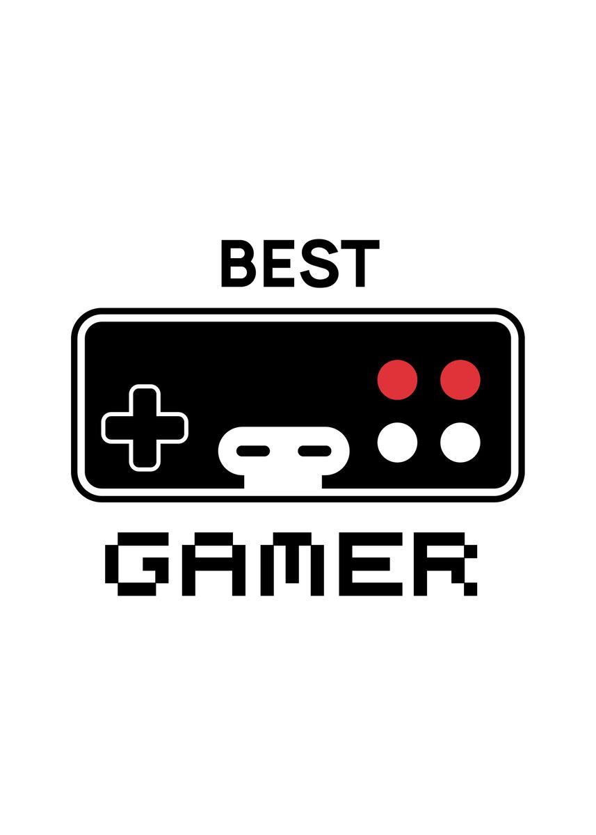 'Best Gamer' Poster by Ba Ab | Displate
