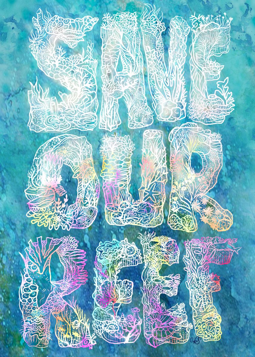 'Save Our Reef' Poster, picture, metal print, paint by Tina Schofield ...