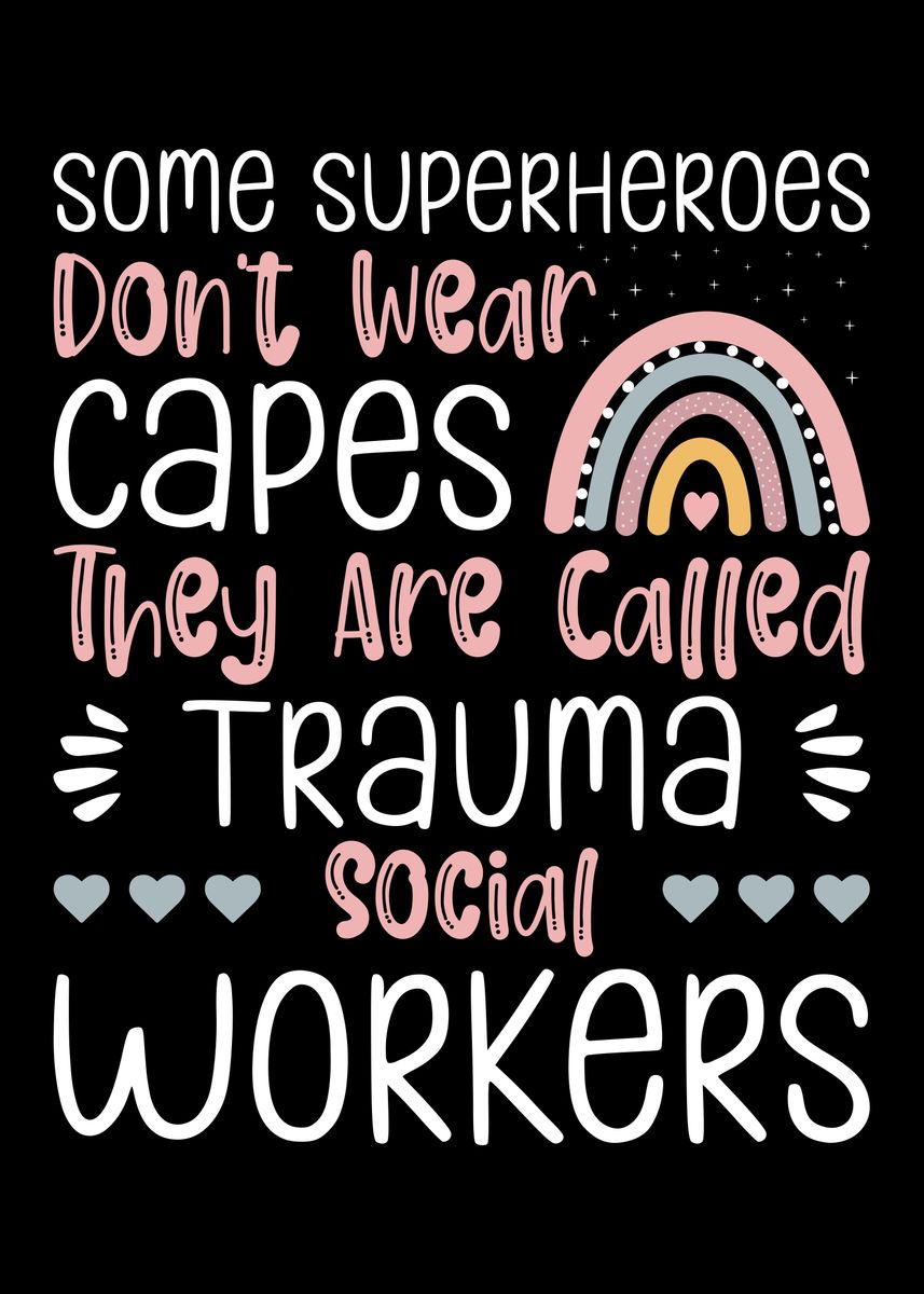 'Trauma Social Worker' Poster by Lukes Pixel Studio | Displate