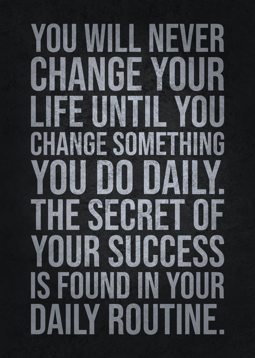 'Success via Daily Routine' Poster, picture, metal print, paint by CHAN ...