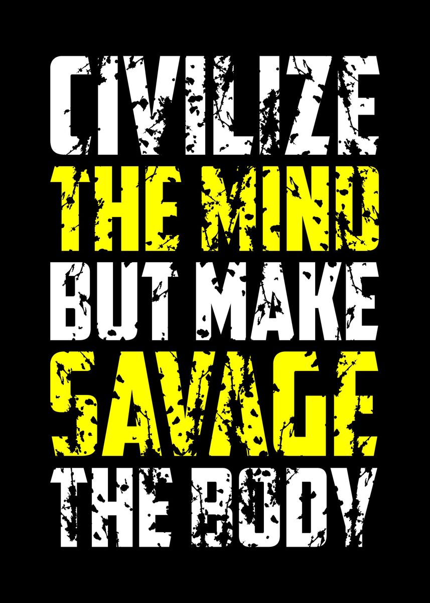 'Civilize The Mind' Poster, picture, metal print, paint by albran karan ...