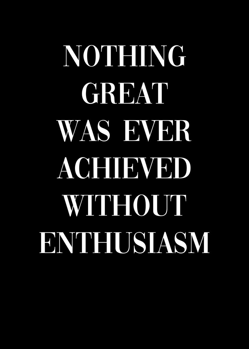 'Achieve Enthusiasm Success' Poster by dkDesign | Displate