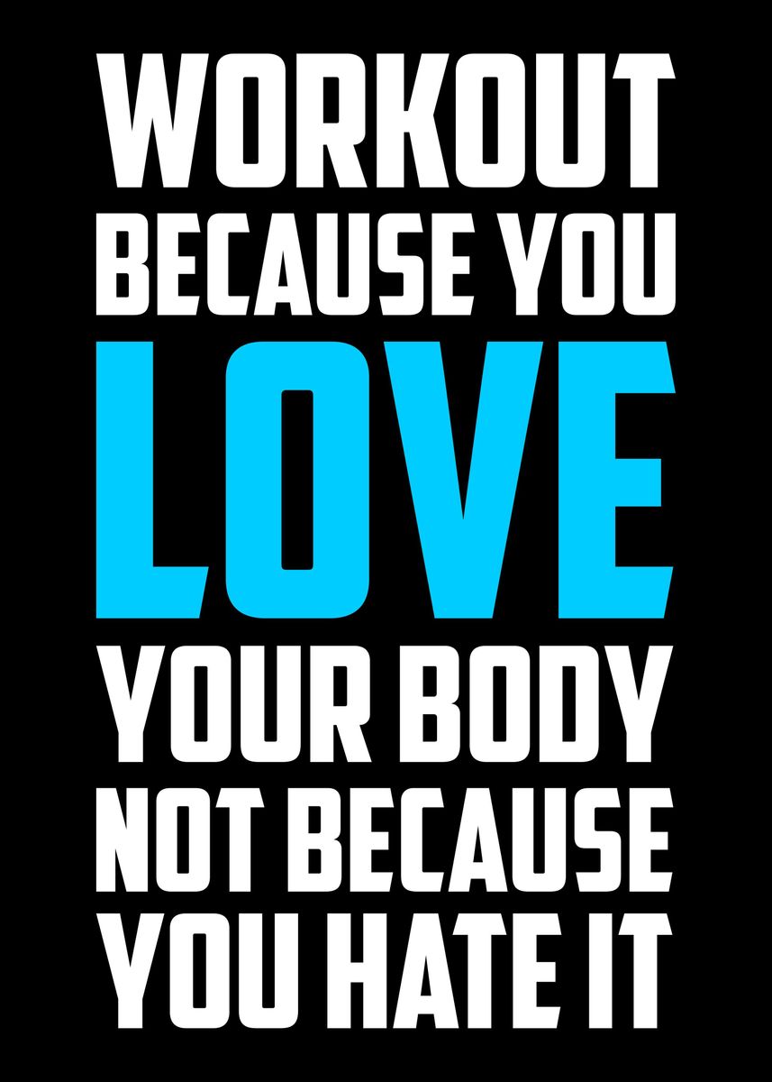 'Workout and Love Your Body' Poster by albran karan | Displate