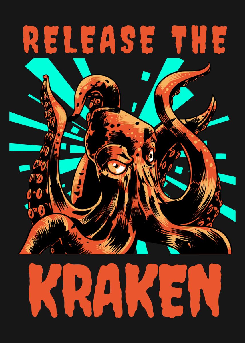 'Release The Kraken' Poster by NIZAM KHAN | Displate