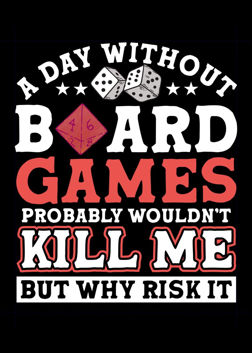 'A day without board games' Poster by Andreas Schellenberg | Displate