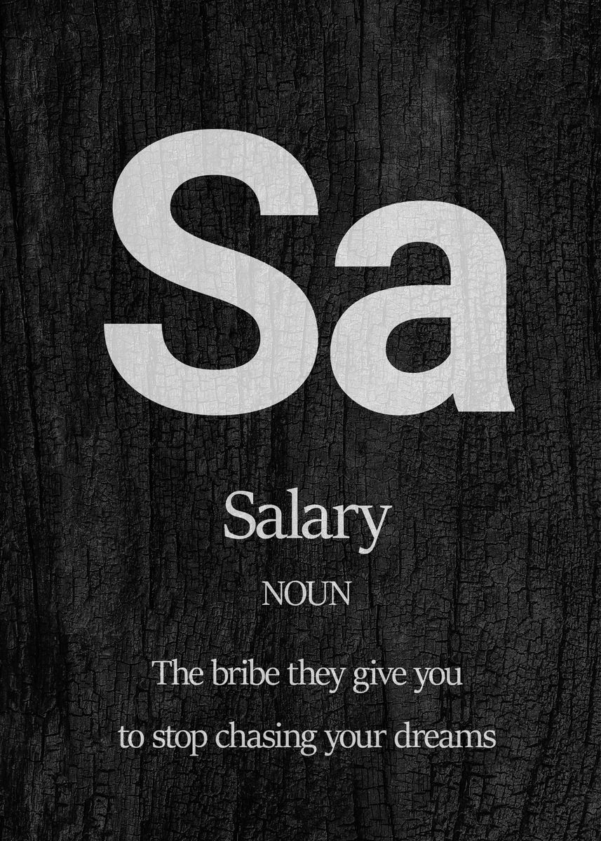 'Salary' Poster, picture, metal print, paint by Jaminten . | Displate