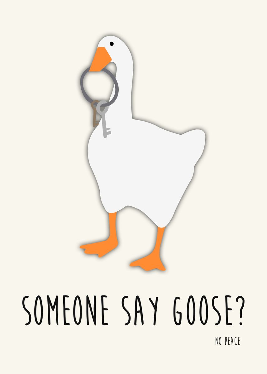 'goose game funny gaming' Poster, picture, metal print, paint by ...