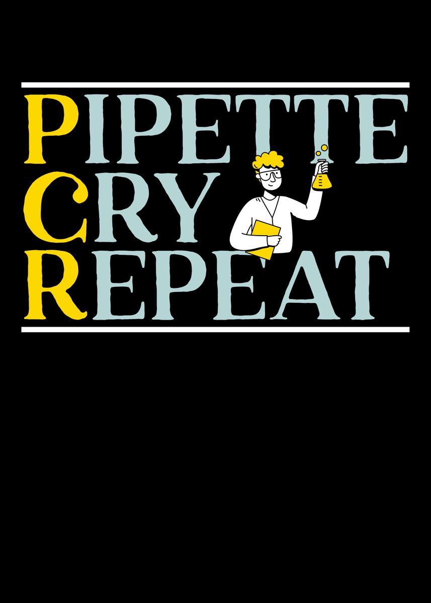 'Pipette Cry Repeat' Poster, picture, metal print, paint by NAO | Displate