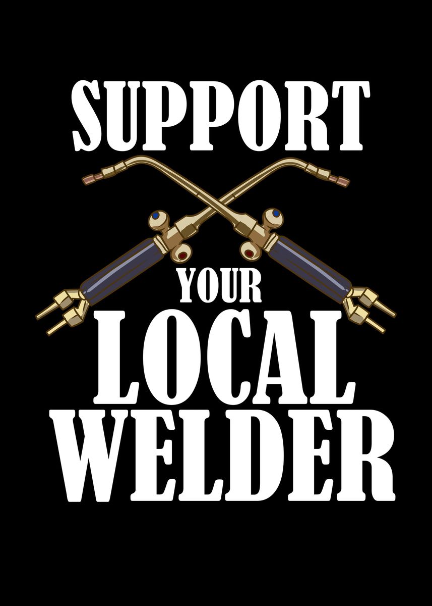 'Local Welder' Poster, picture, metal print, paint by Uwe Seibert ...