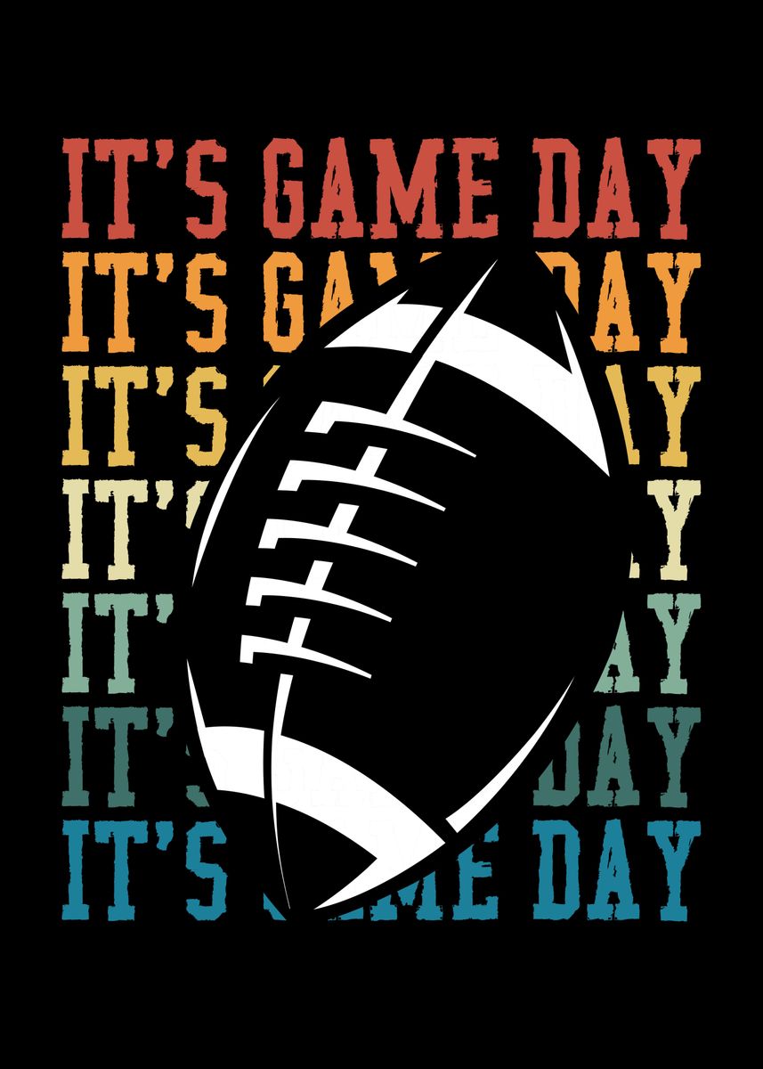 'Its game day color footbal' Poster by BeMi | Displate