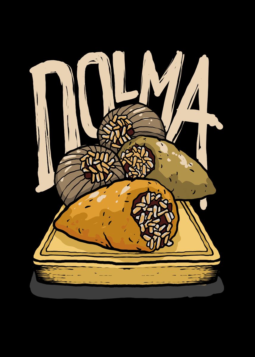 'Dolma Food Dolma Lovers' Poster, picture, metal print, paint by Lukes ...