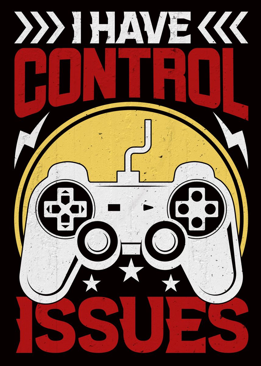 'Control Issues' Poster, picture, metal print, paint by Tom Cage | Displate