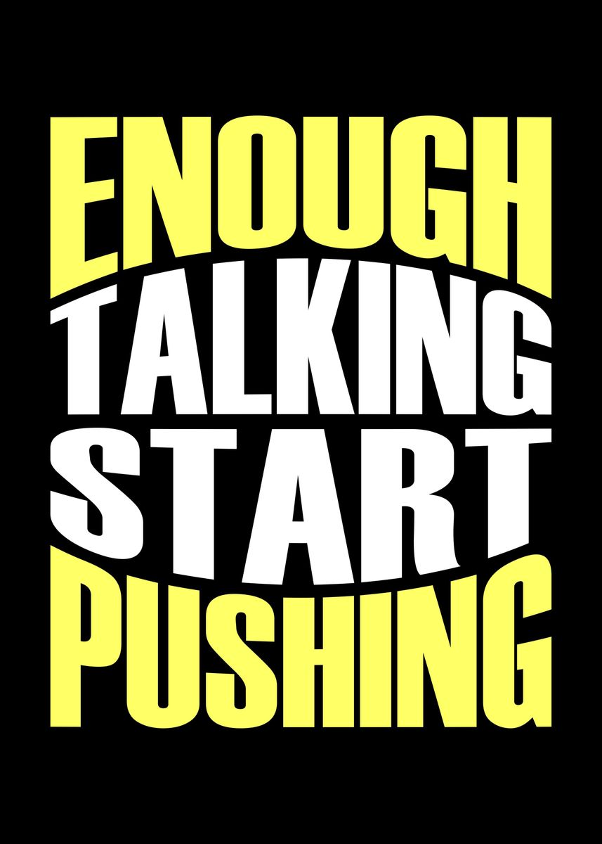 'Start Pushing' Poster by albran karan | Displate