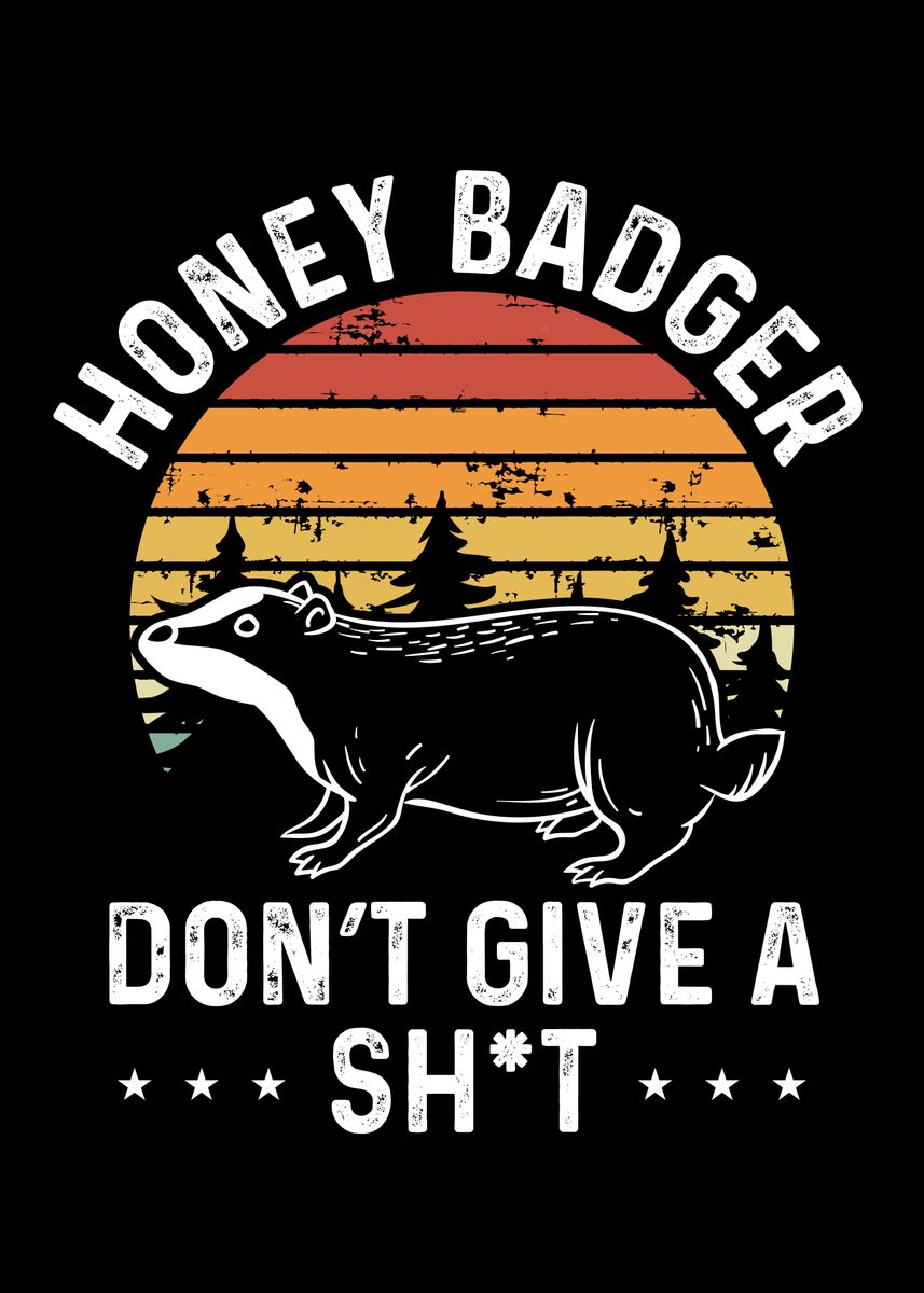 Honey Badger Dont Care Wallpaper