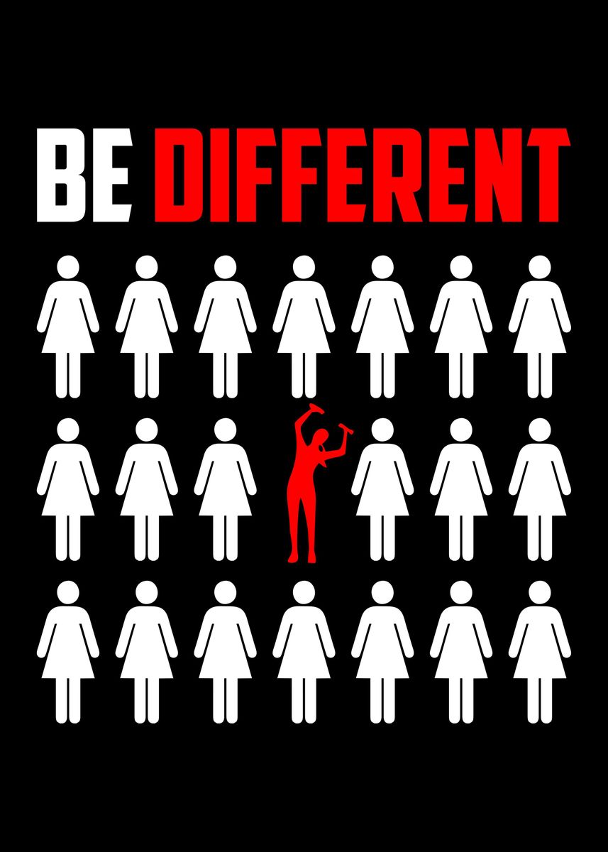'Be Different' Poster, picture, metal print, paint by albran karan ...