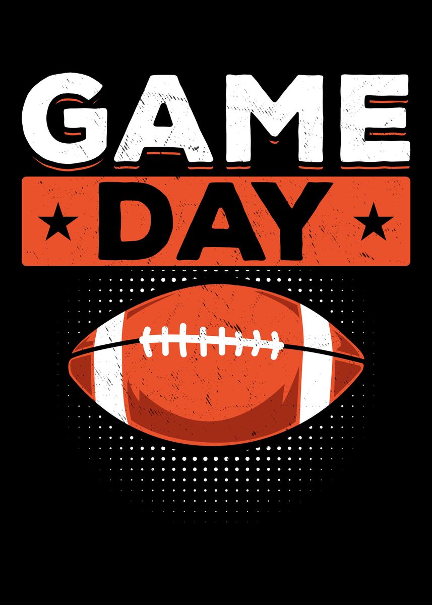 'Football Game Day' Poster, picture, metal print, paint by ...